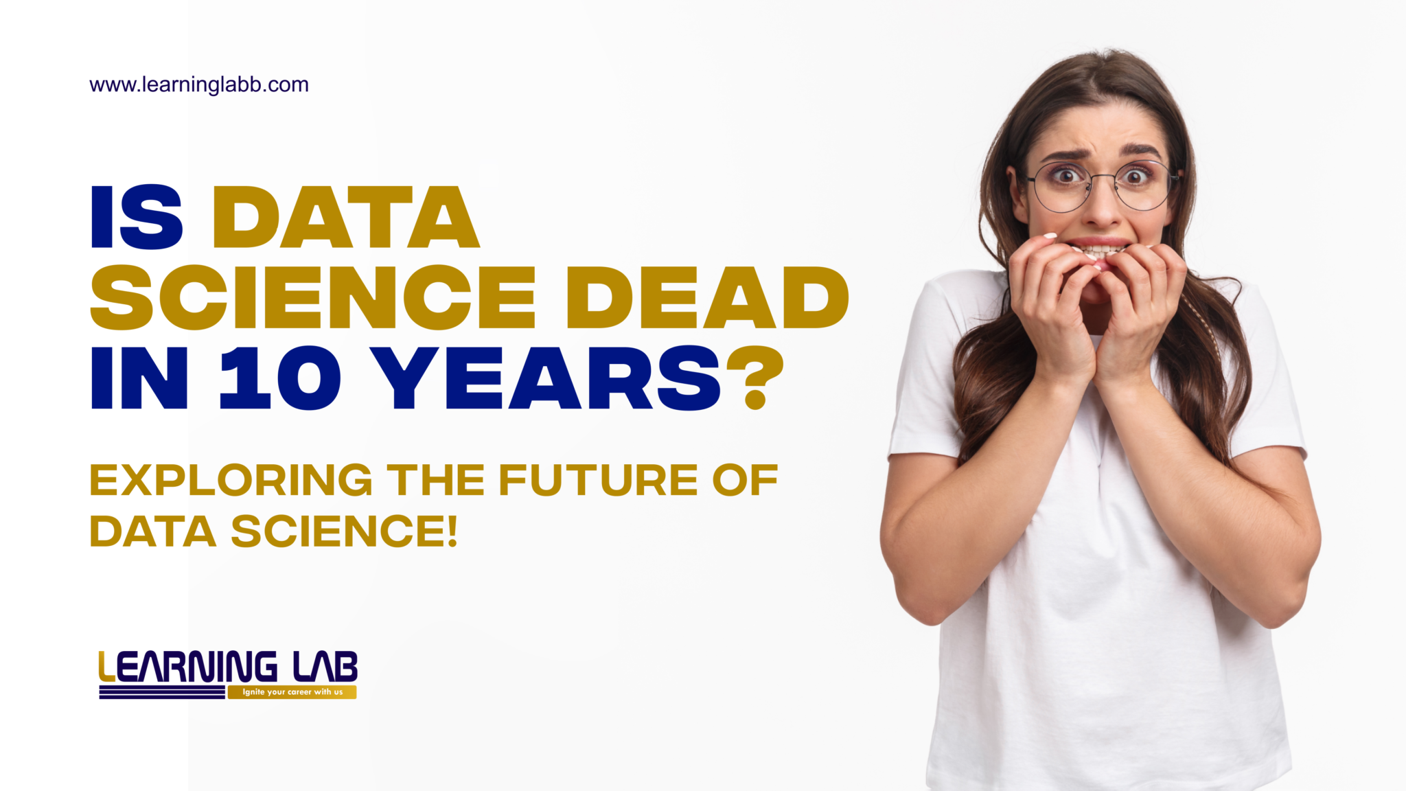 Is Data Science Dead in 10 Years: Exploring the Future of Data Science!