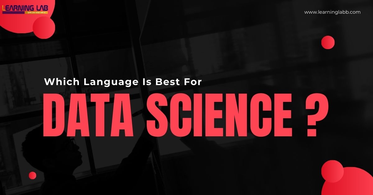 Which Language Is Best For Data Science? R, Python And Everything To Know!